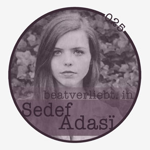 Sedef Adasï – beatverliebt.